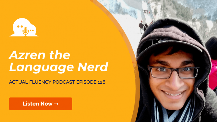 azren the language nerd Archives | Actual Fluency